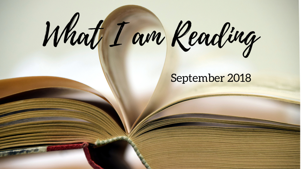 What I am reading in September - Life on Misty Acres